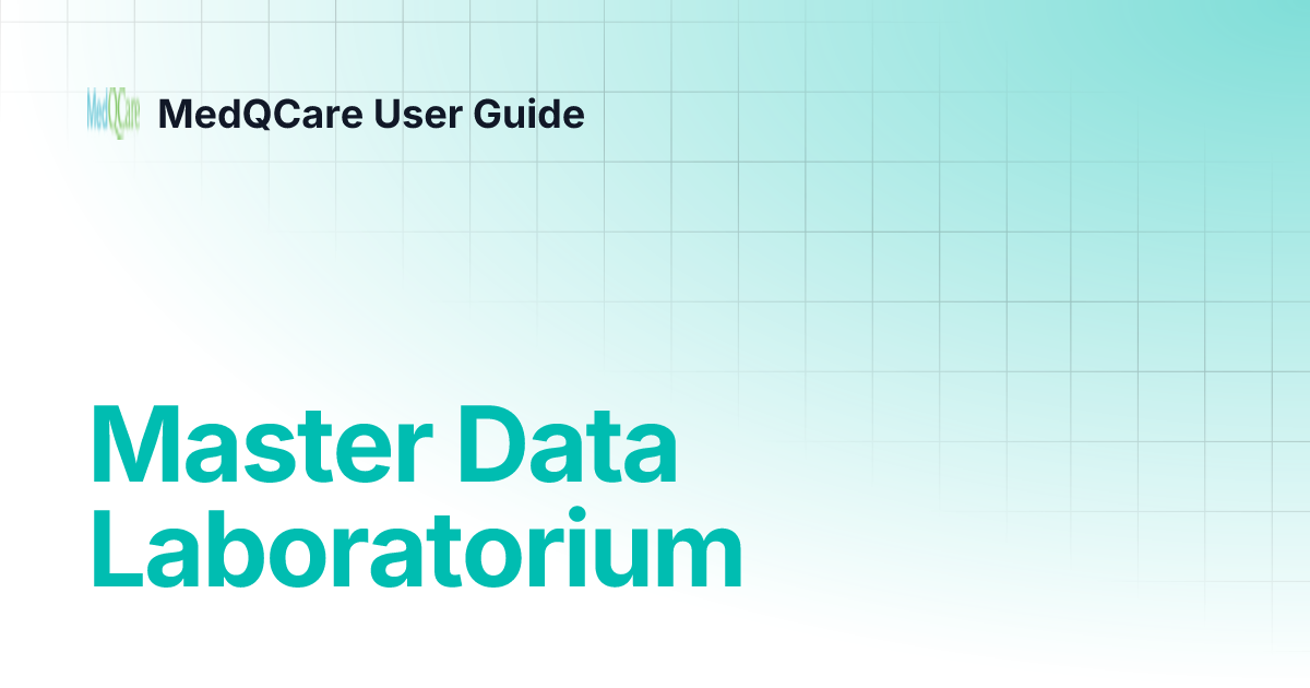 Master Data Laboratorium | MedQCare User Guide