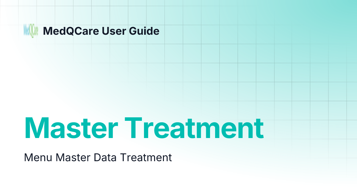 Master Treatment | MedQCare User Guide