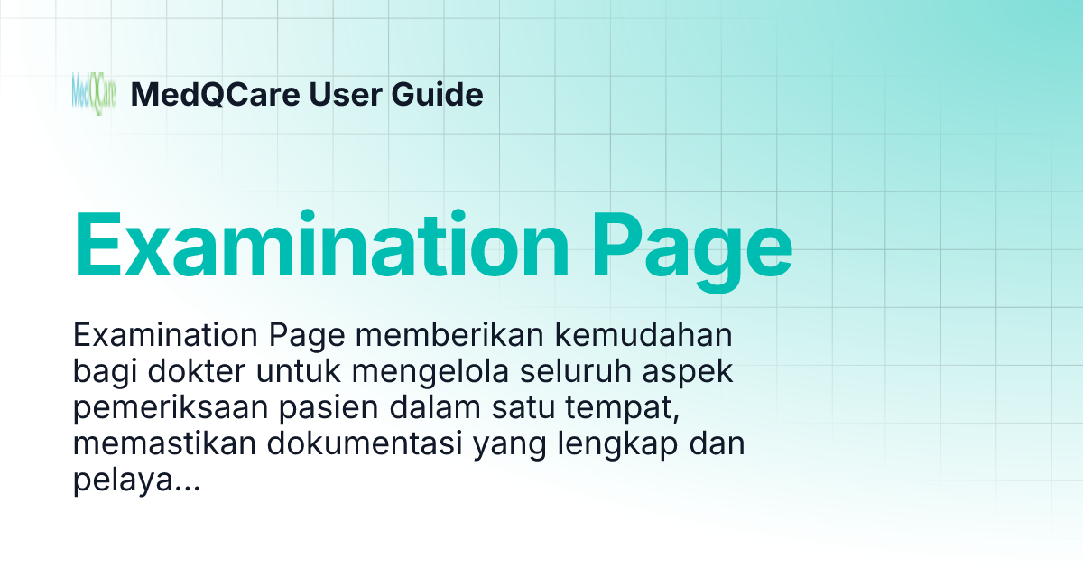 Examination Page | MedQCare User Guide