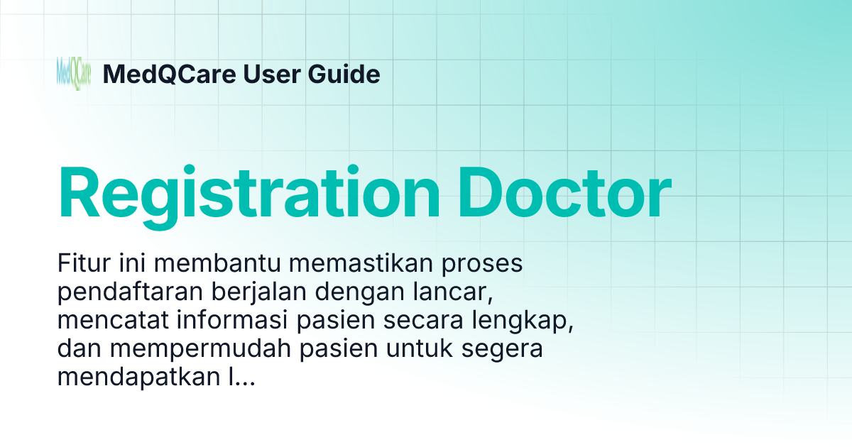 Registration Doctor | MedQCare User Guide